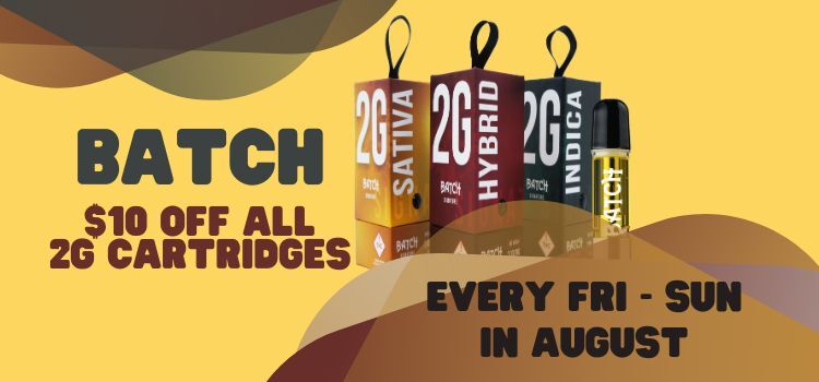 Batch Weekend Deal. Get high for less.