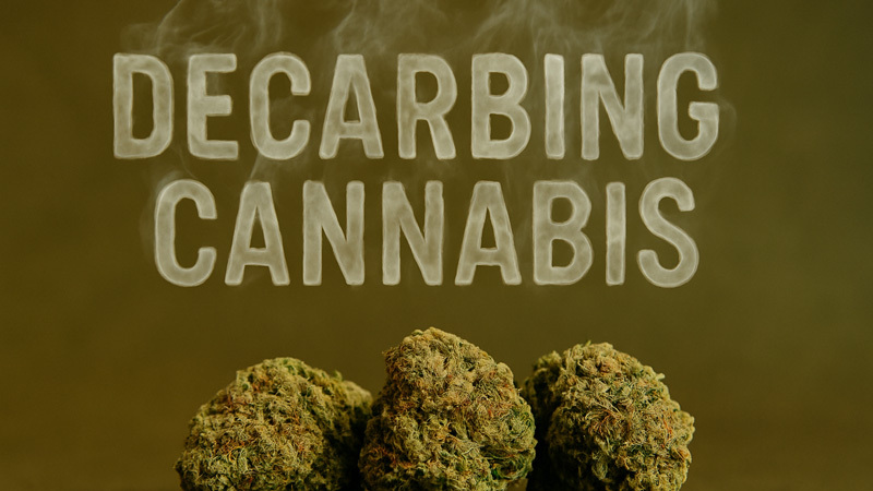 How to Decarb Cannabis: Simple Guide to Decarboxylation